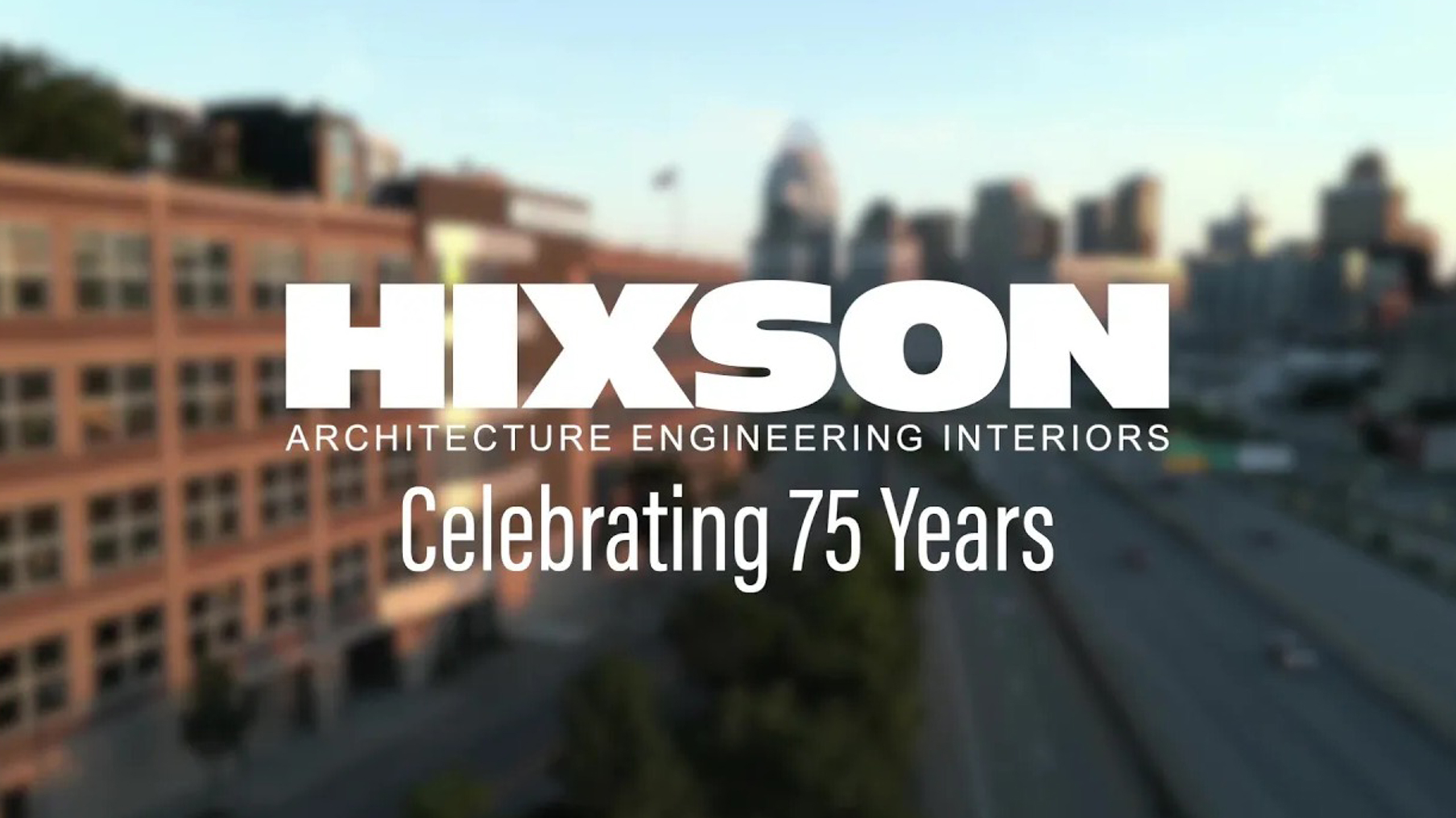 Hixson at 75: A Historic Journey - Hixson Architecture, Engineering and ...